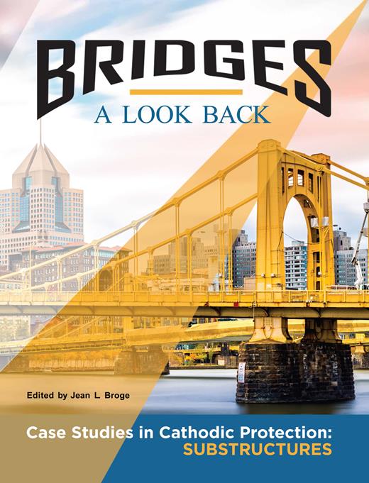 BRIDGES: A LOOK BACK-Case Studies in Cathodic Protection: Substructures ...