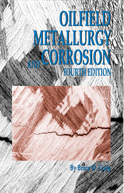 | Oilfield Metallurgy and Corrosion | Books Gateway | Association for ...