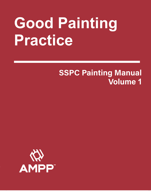 Good Painting Practice: SSPC Painting Manual, Volume 1 | Books Gateway ...
