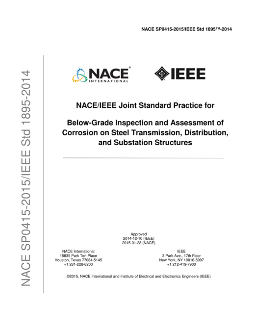 NACE/IEEE Joint Standard Practice for Below-Grade Inspection and ...