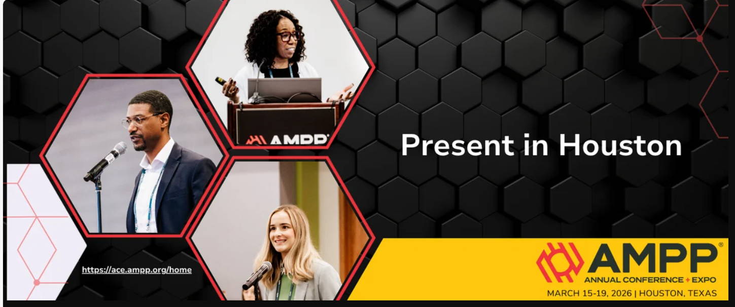Call for Abstracts: Present at AMPP 2026 in Houston | Materials ...